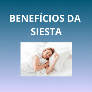 Siesta, Benefícios, Dicas e Considerações - Dicas de Colchões